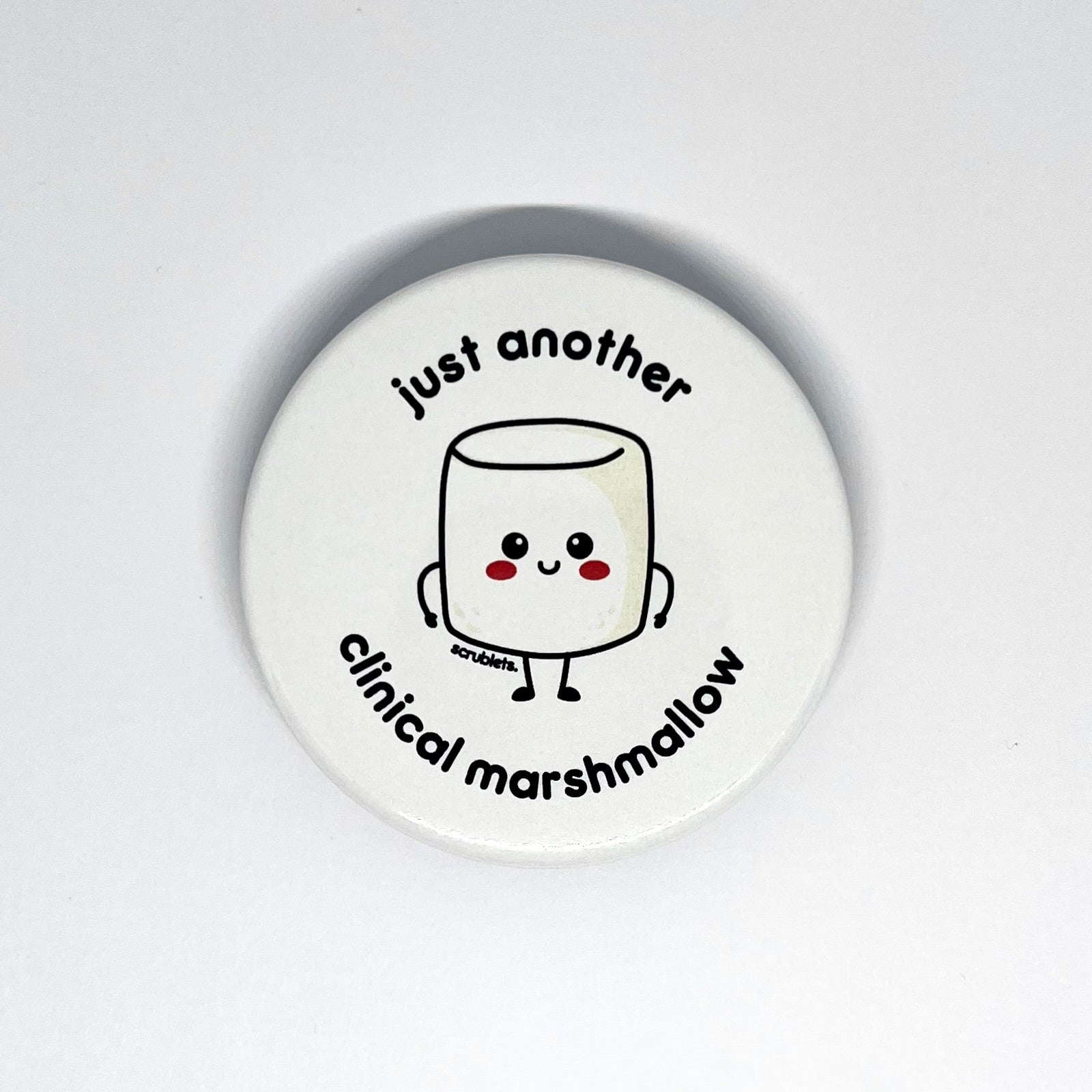 just another clinical marshmallow badge – scrublets